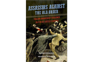 The Emergence of Anarchist Violence in Late-19th Century Italy ...