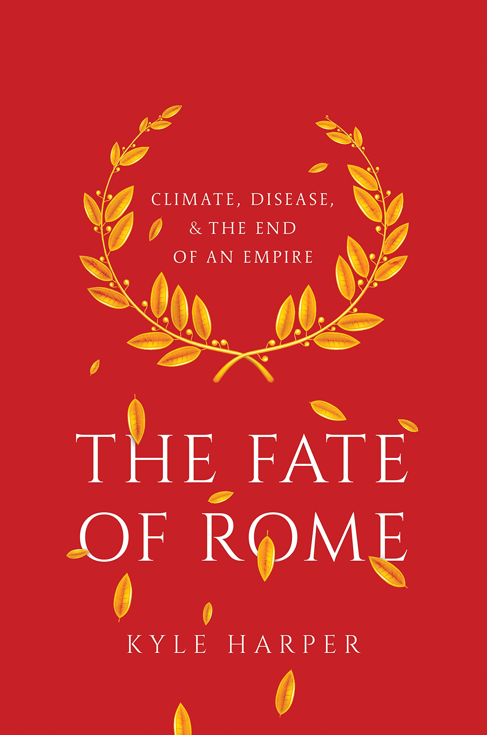 How Climate Change and Diseased Helped the Fall of Rome Brewminate: A ...