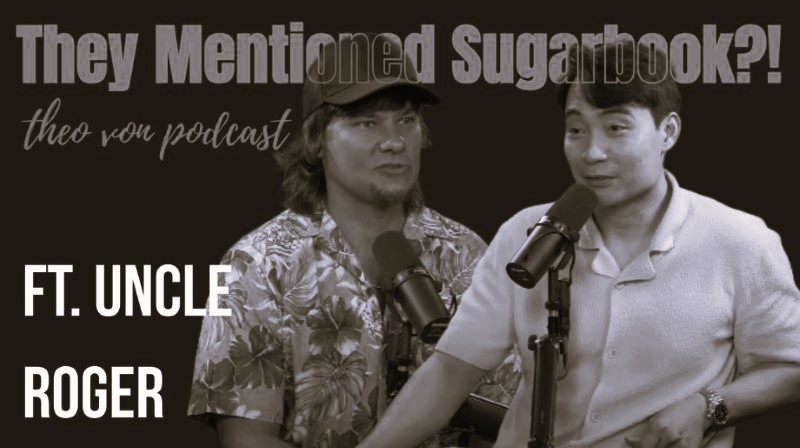 Sugarbook Mentioned in Theo Von Podcast ft. Uncle Roger